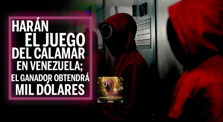 Harán el Juego del Calamar en Venezuela; el ganador obtendrá mil dólares