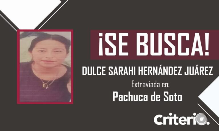 Ayuda a localizar a Dulce Sarahi en Pachuca