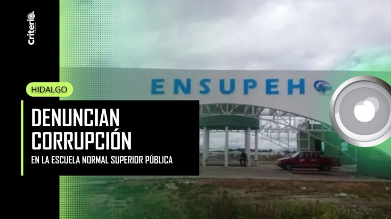 Denuncian corrupción en la Ensupeh